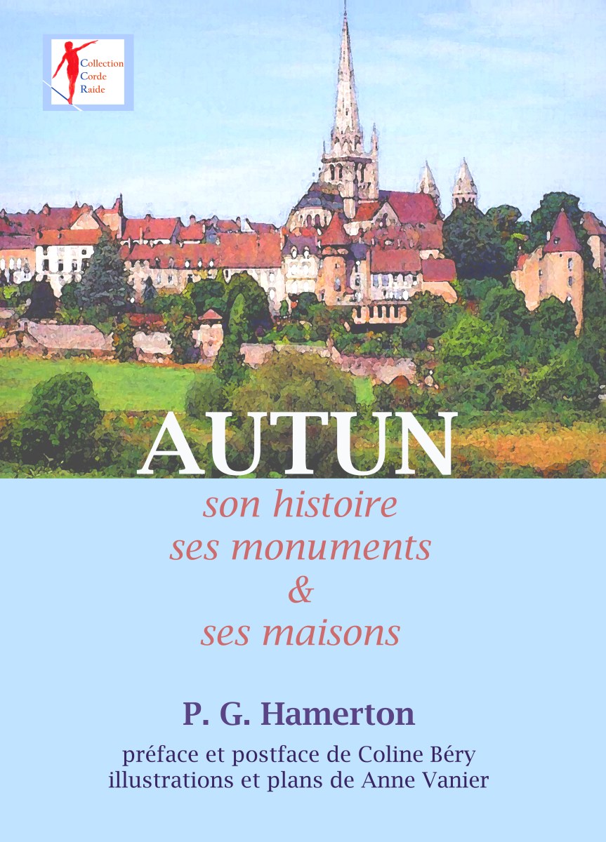 Autun, une ville à découvrir avec un bon guide. – L'équilibre culturel ...
